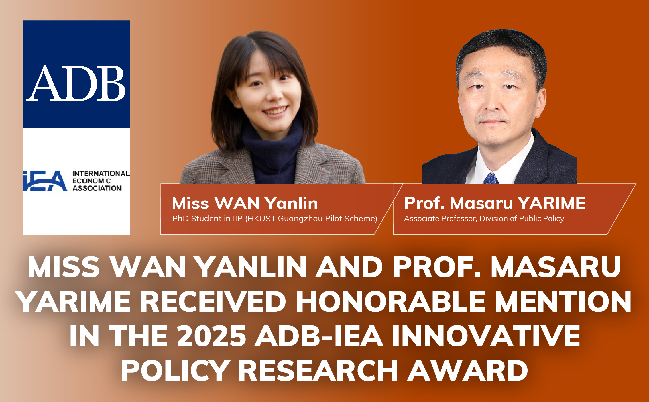Miss WAN Yanlin and Prof. Masaru YARIME Received Honorable Mention in the 2025 ADB-IEA ...